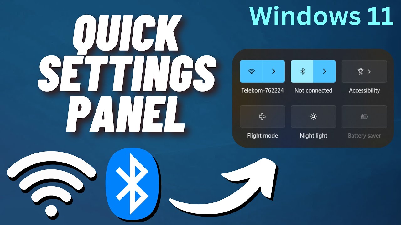 Customize Quick Settings Panel on Windows 11 - YouTube