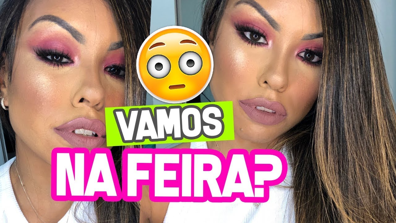 MAKE PODEROSA PRA IR NA FEIRA - Por @Nathinog - YouTube