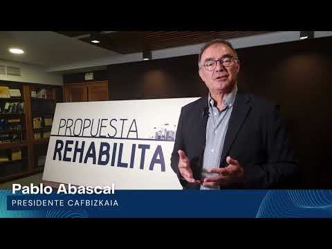 Pablo Abascal nos habla de la ‘Propuesta Rehabilita’ - YouTube