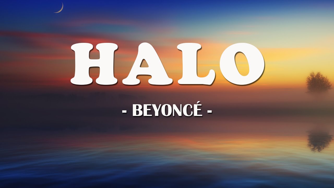 Beyoncé - Halo ( Lyric Video ) - YouTube