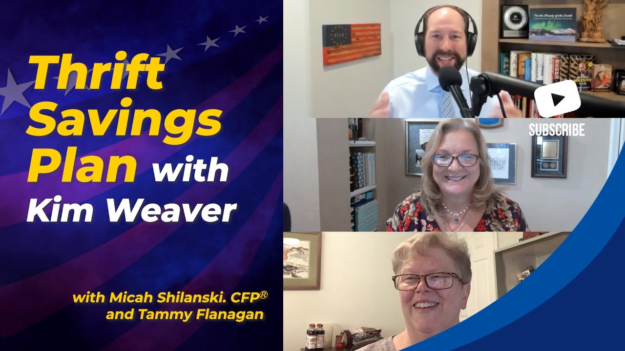 Thrift Savings Plan with Kim Weaver - YouTube