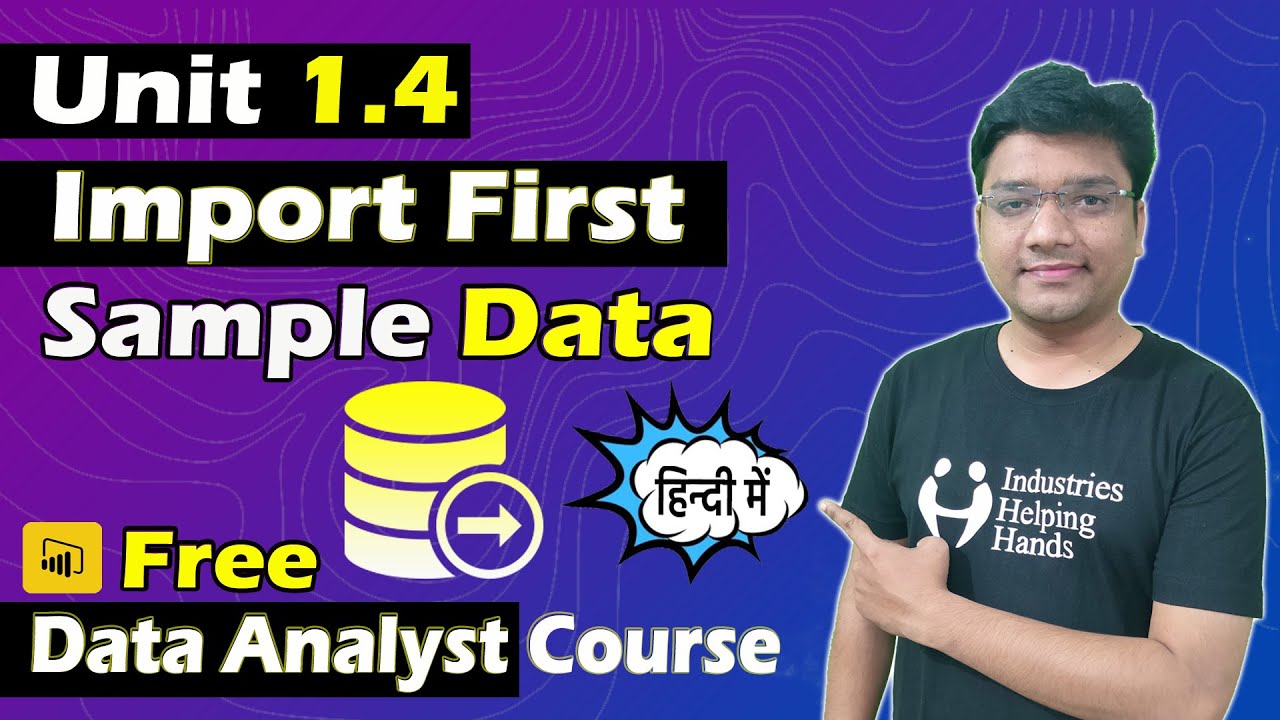 1.4 How to Import First Sample Data in Power BI | Power BI Lecture for ...