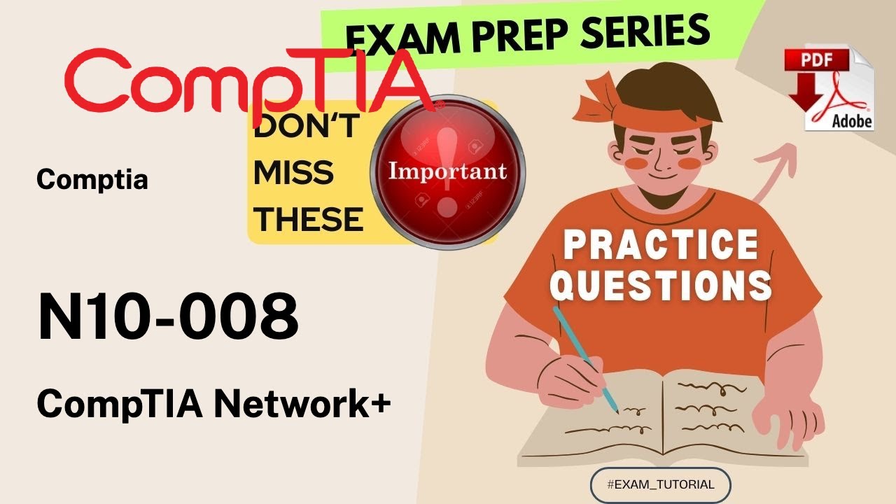 N10-008 Exam Tutorial🔥IMPORTANT TOPICS🔥| CompTIA Network+ COMPTIA ...