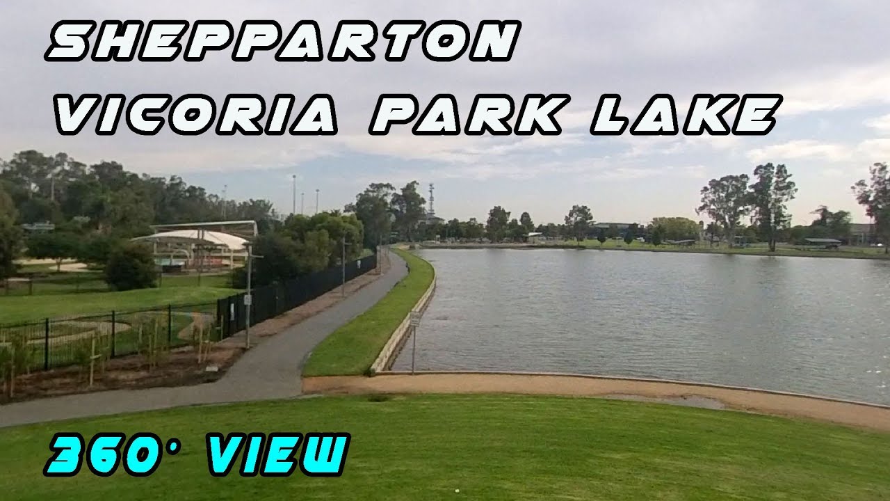 Shepparton Victoria Park Lake | 360 View - YouTube