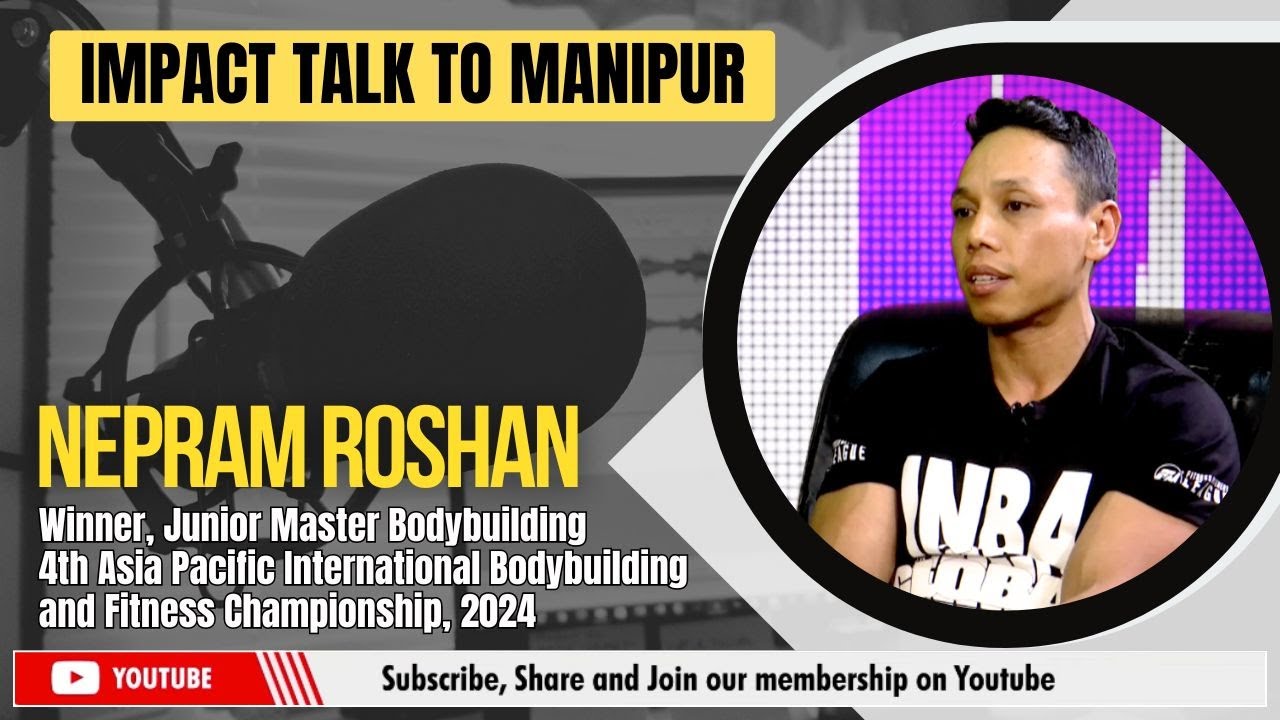 IMPACT TALK TO MANIPUR WITH NEPRAM ROSHAN | 18 JUNE 2024 - YouTube
