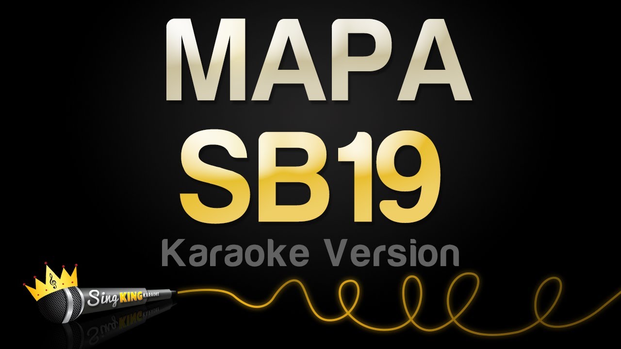 SB19 - MAPA (Karaoke Version) - YouTube