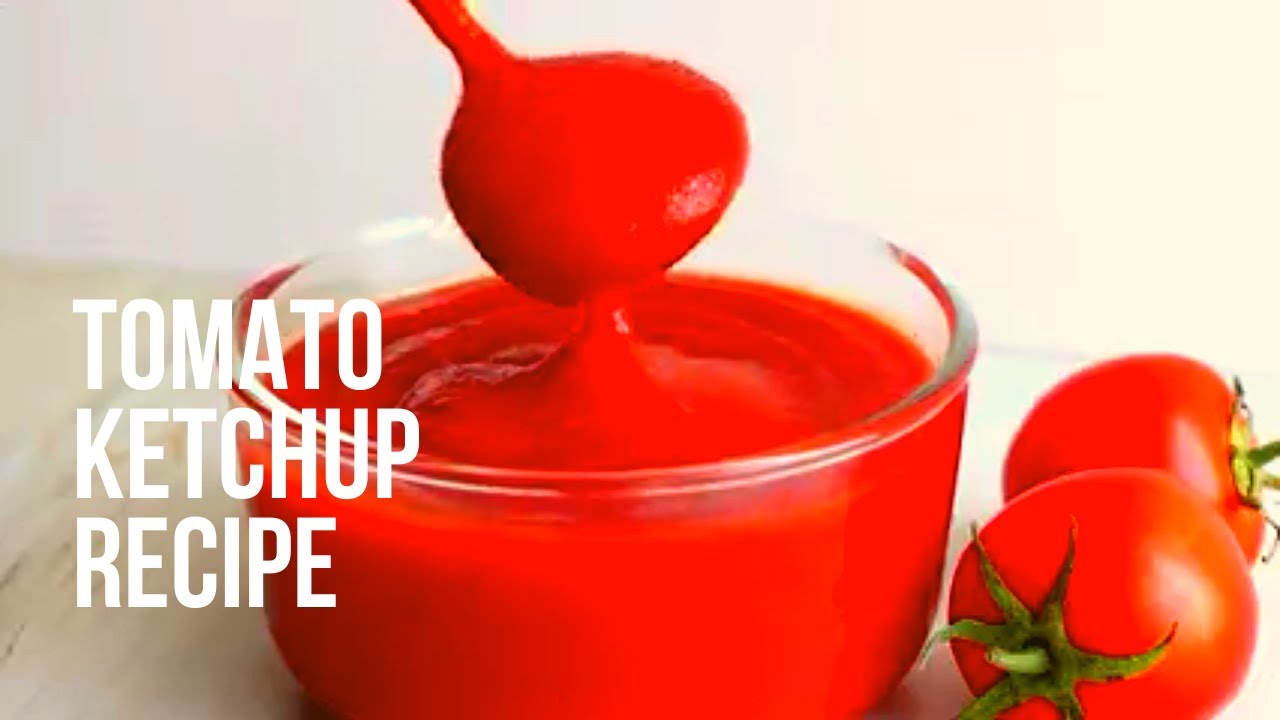 How to Make HomeMade Tomato Ketchup | Tomato Sauce Recipe | Sweet ...