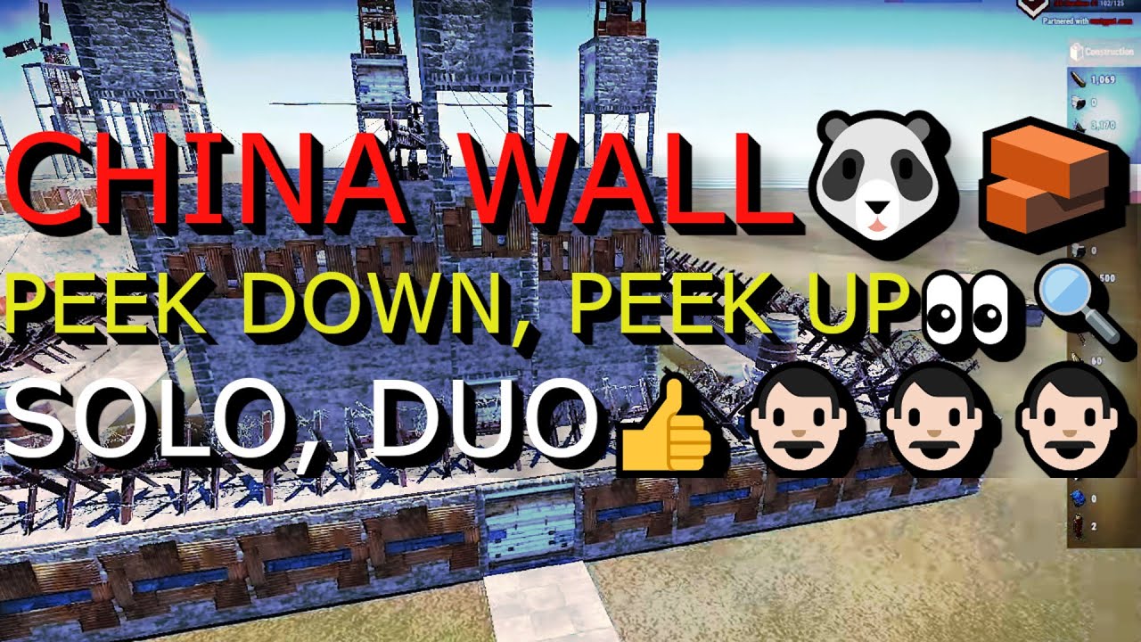 Rust 2x2 China Wall Base Design 2022 - Peek Down - Peek Up - Solo, Duo ...