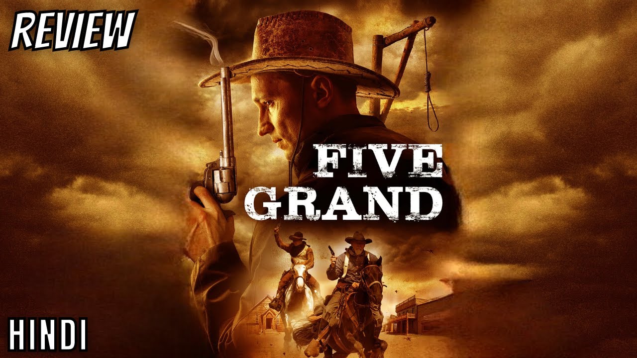 Five Grand Review | Five Grand (2016) | Five Grand Trailer | Five Grand ...