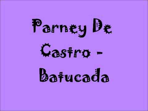 Parney De Castro - Batucada