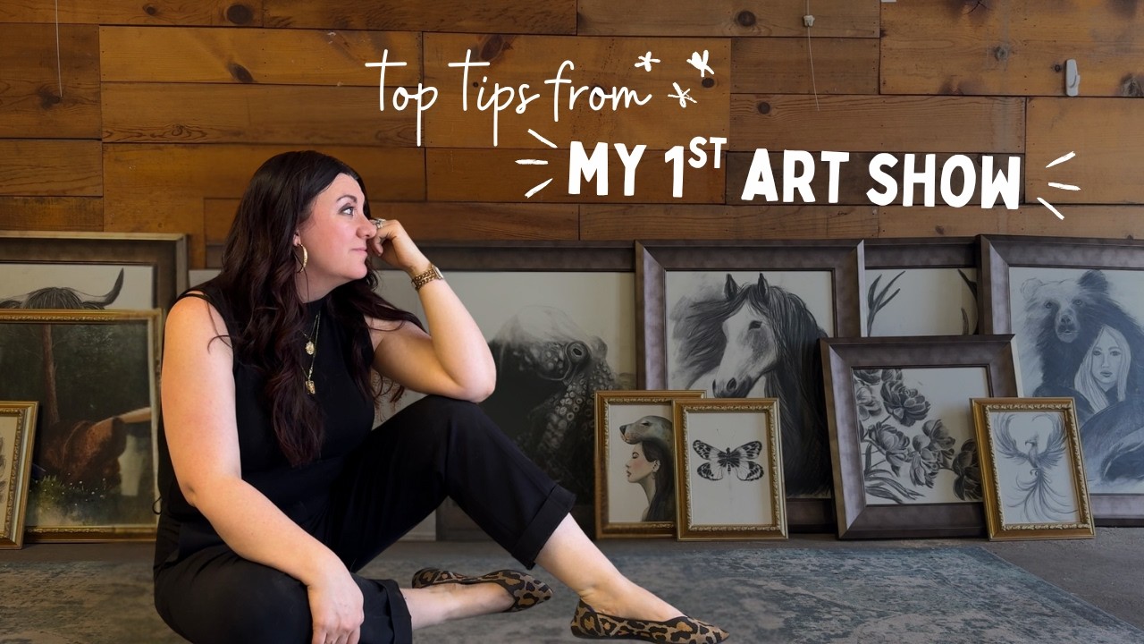 My FIRST Art Show! (What I Learned & Lessons for Your First Art ...