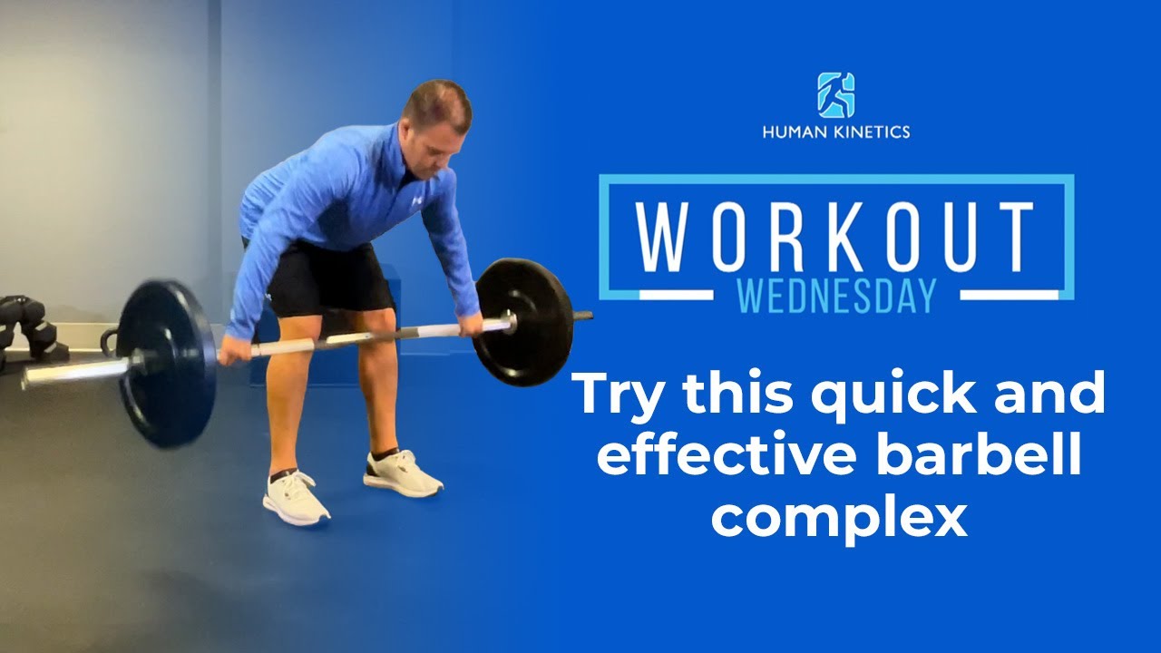 Barbell Complex - YouTube