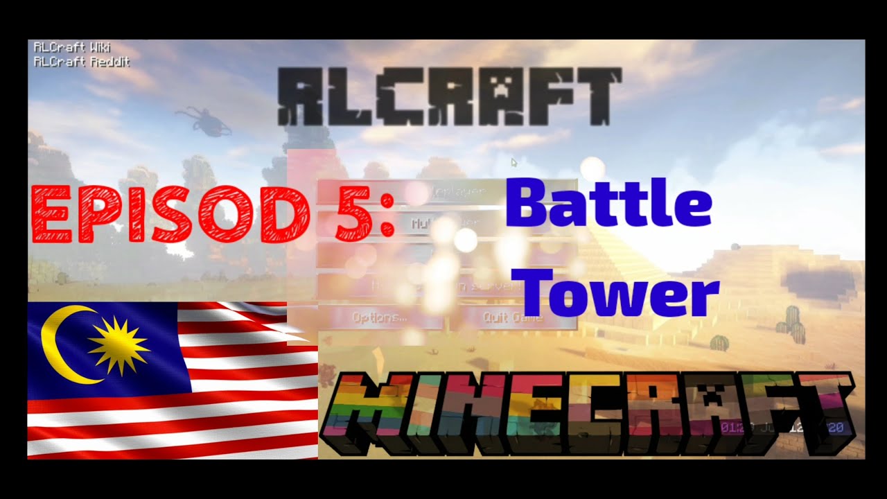 RL Craft : EP 5 | Battle Tower [Minecraft Malaysia] - YouTube