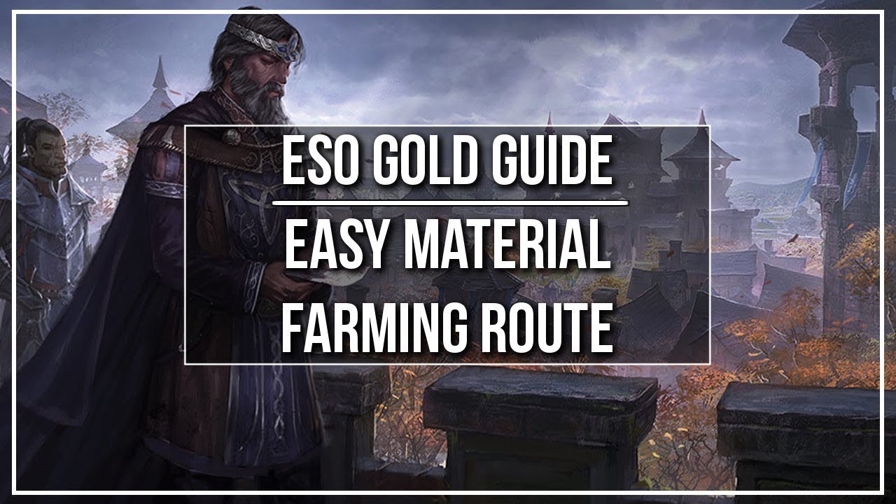 The Ultimate Way To Farm Materials In ESO - Efficient Farming Route ...