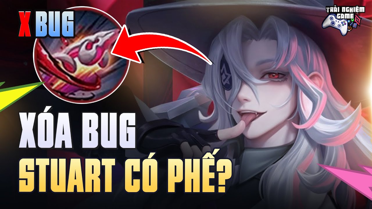 Phiên Bản Mới: Stuart Xóa BUG XỊN có flop? Phiên Bản Ảo Mộng Giới TNG ...