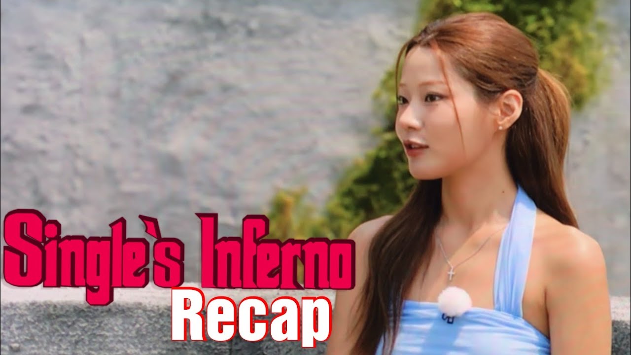 Single’s Inferno Season 4 Ep 3 Recap | The love triangles are born ...