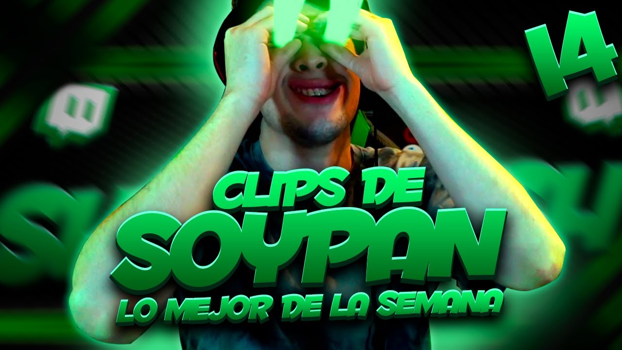 Lo Mejor de la Semana #14 - SoyPan - YouTube
