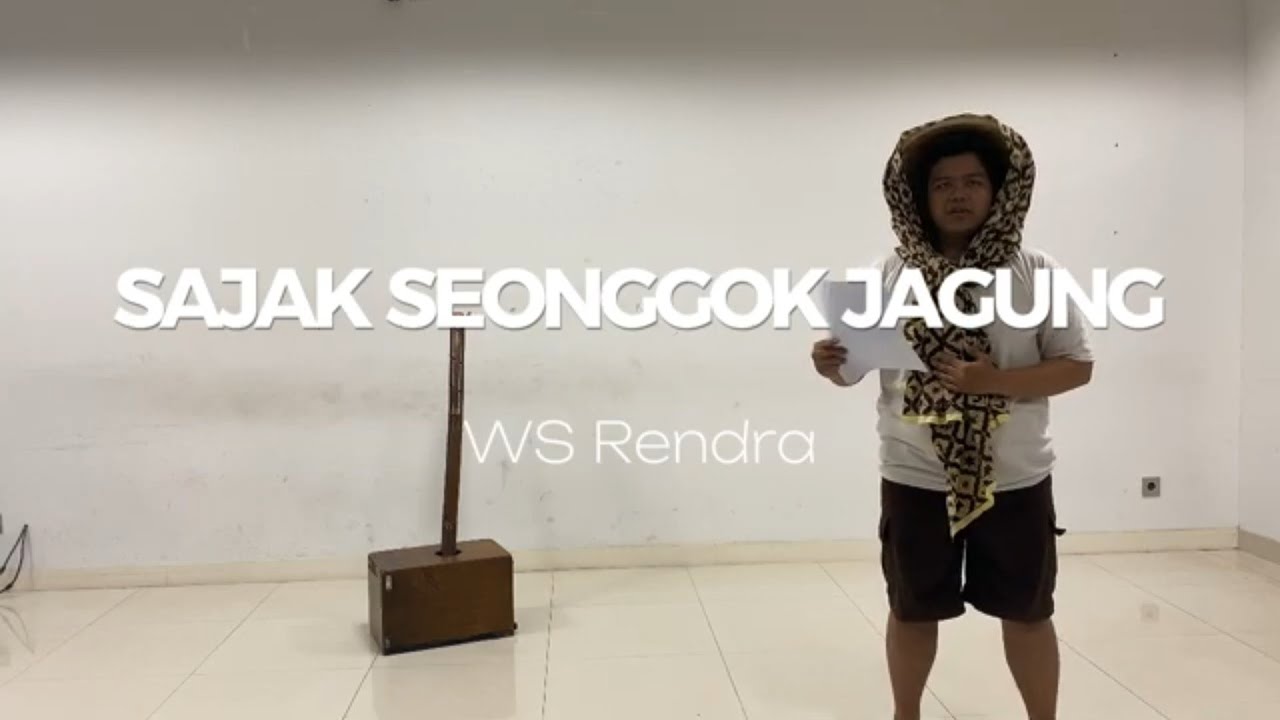 Sajak Seonggok Jagung - WS Rendra | Dramatisasi Puisi | Adhikara - YouTube