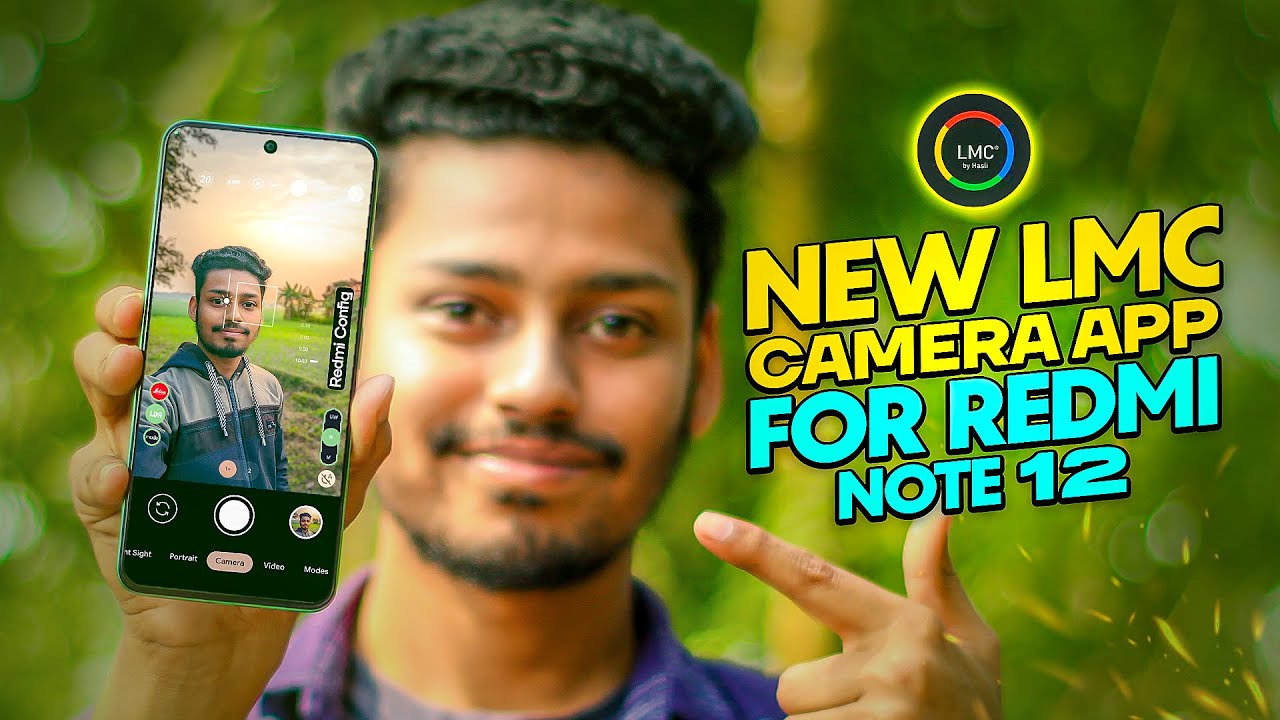 New Best LMC 8.8 Camera app & Config For Redmi Note 12 - Mazhar ...