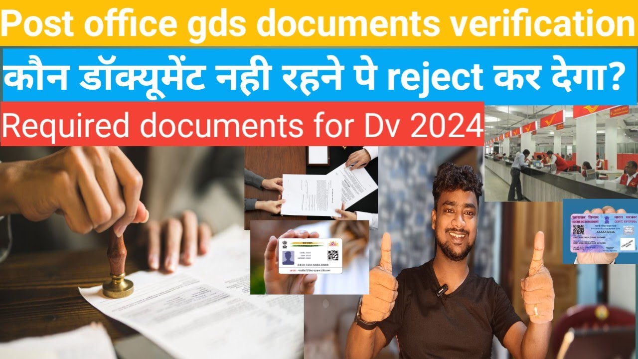 gds document verification 2024 | Post office Gds required documents for ...