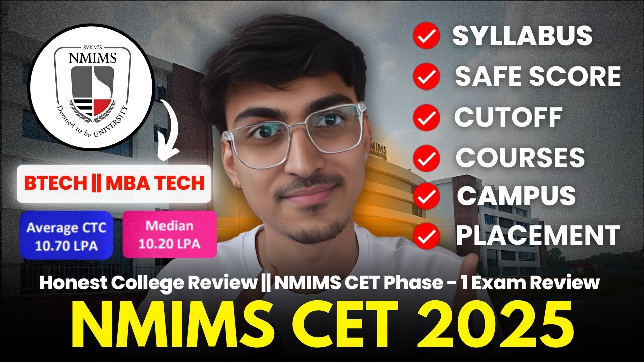 NMIMS CET 2025 | Detailed College Review | Phase - 1 Paper Analysis | NMIMS Mukesh Patel Mumbai ...