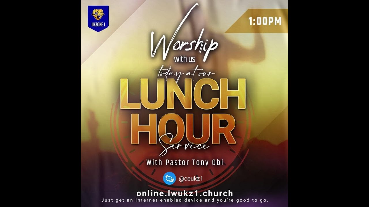 Lunch Hour Service with Pastor Tony Obi - YouTube