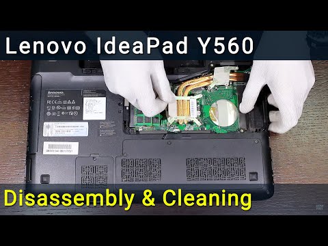 Lenovo IdeaPad Y560 Disassembly, Fan Cleaning, and Thermal Paste Replacement Guide