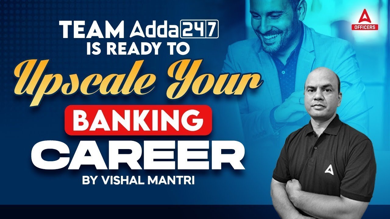 📈 Upscale Your Banking Career with Adda 247🚀 | Vishal Mantri Sir - YouTube