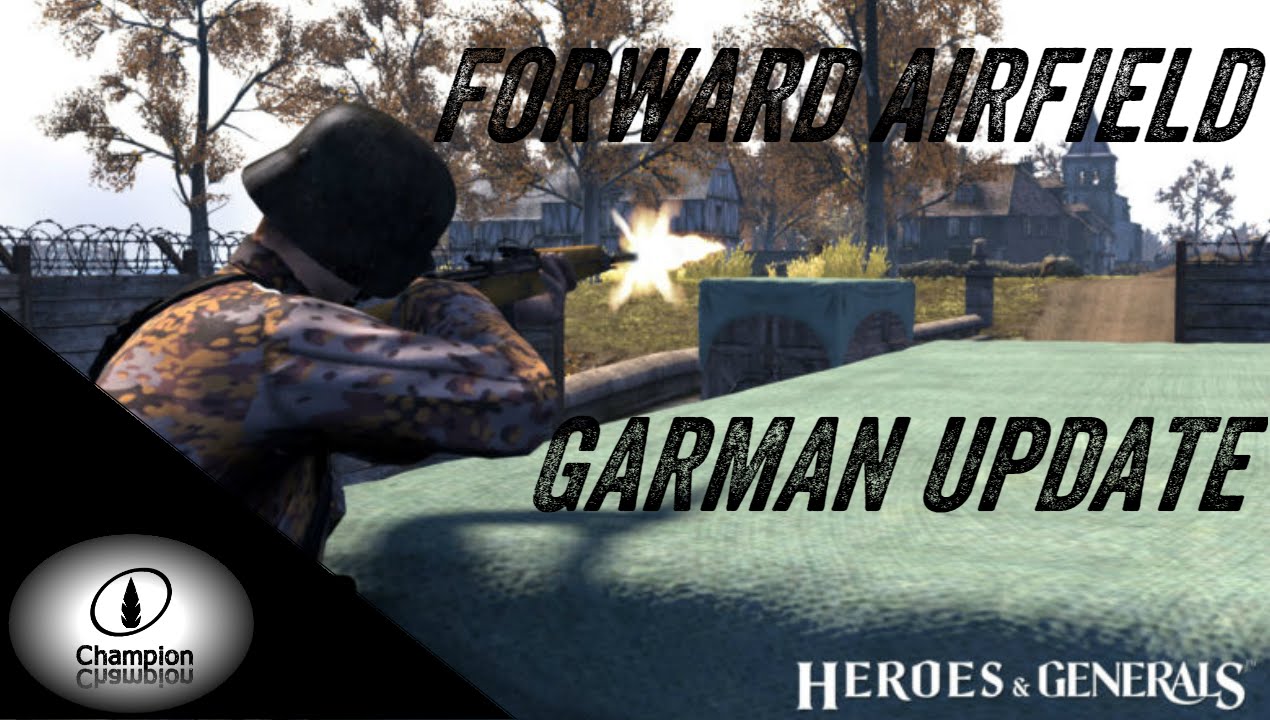 Heroes and Generals | Forward Airfield Overhauled - YouTube