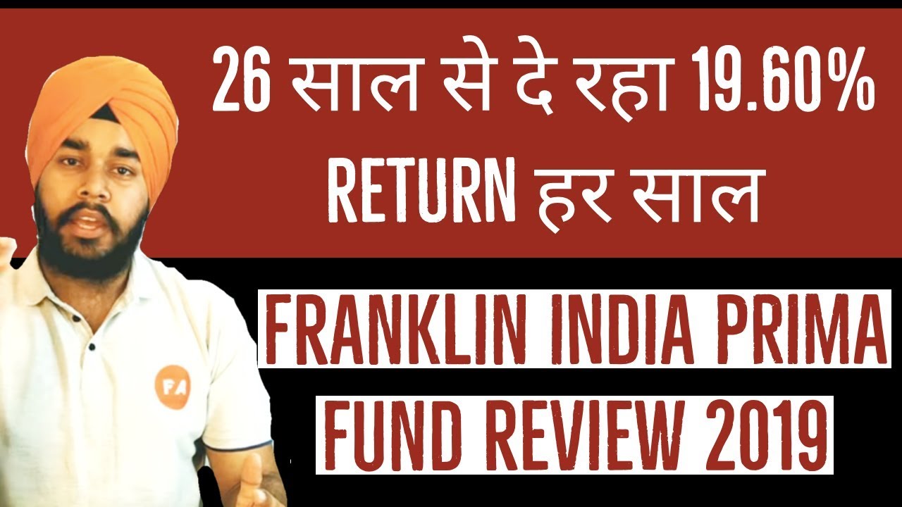 Franklin India Prima Fund Review 2019 | Best Mid Cap Fund | Mutual ...