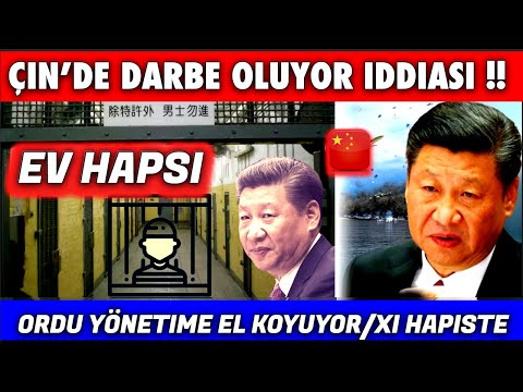 BOMBA İDDİA!! ÇİN'DE DARBE OLUYOR Xİ HAPSE ATILDI ORDU YÖNETİME EL KOYUYOR