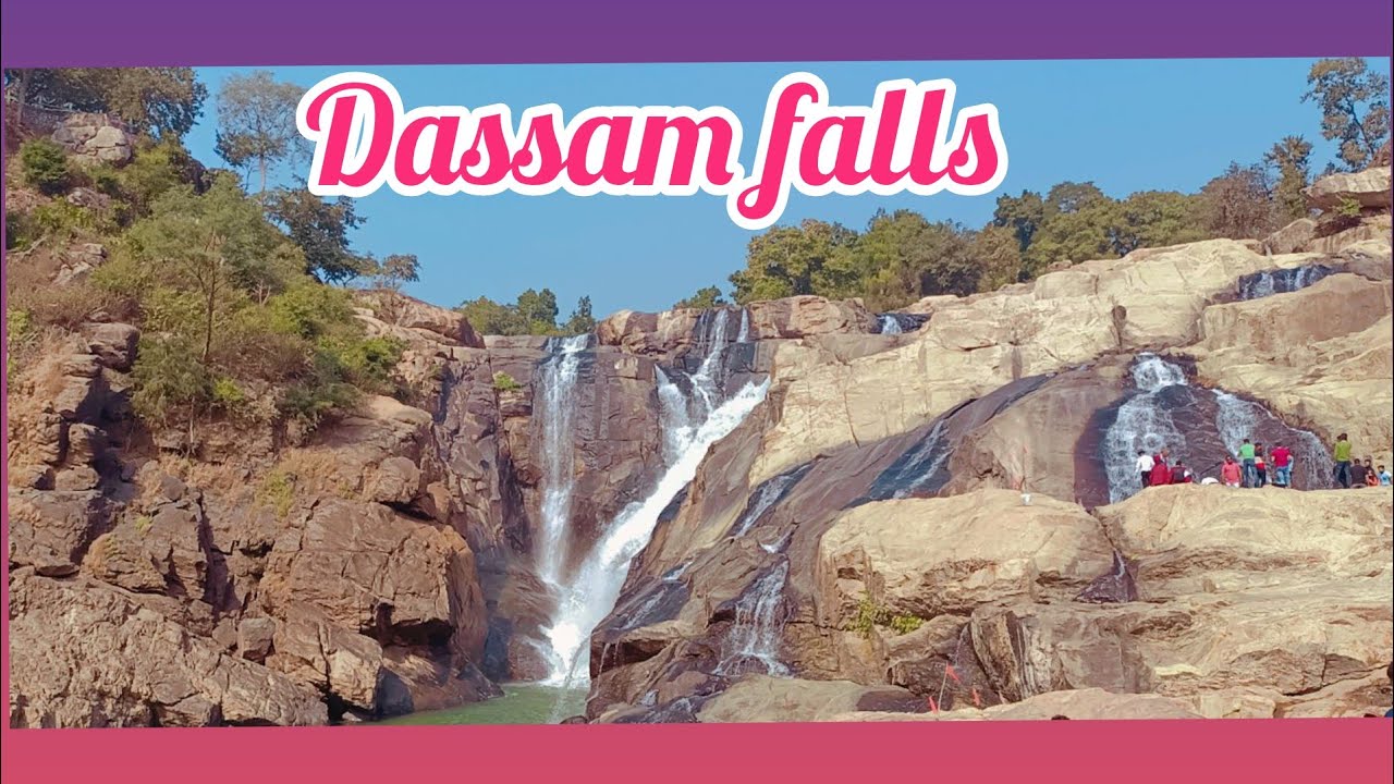 Dassam Falls Ranchi || Ranchi tourist places || D&D VLOGS #dassamfalls ...