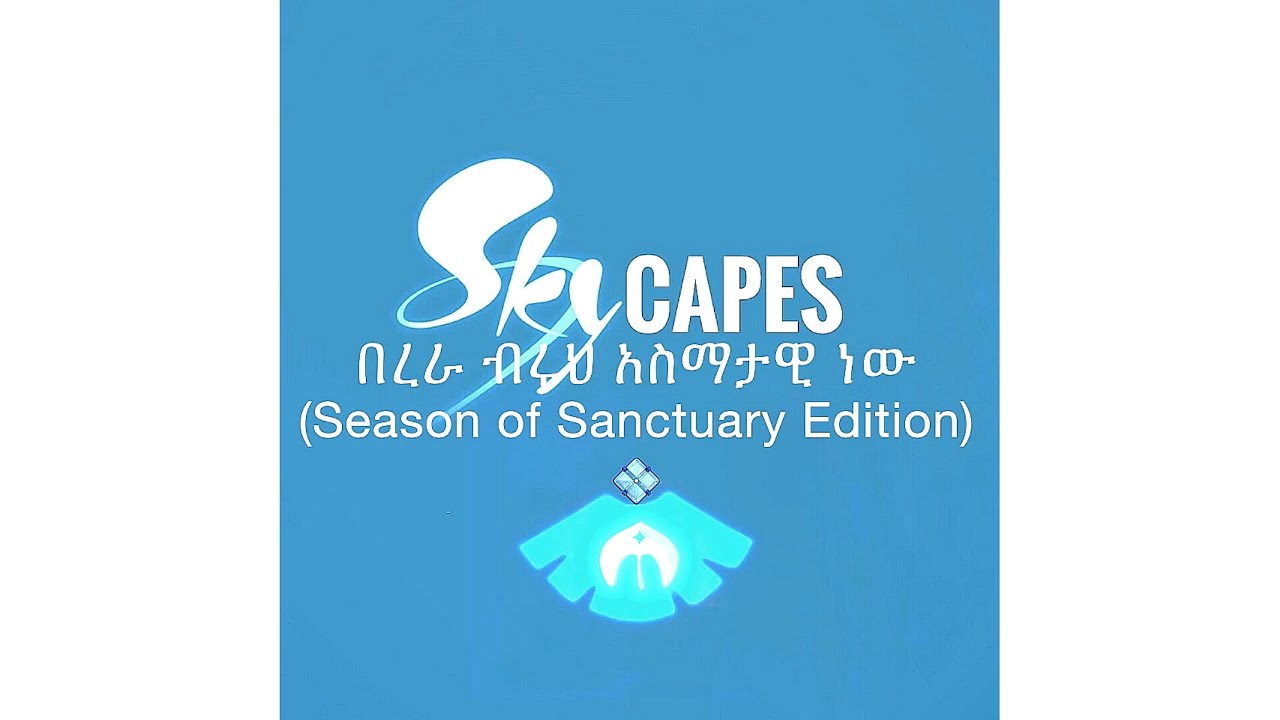 Sky:Children of The Light-Capes-Season of Sanctuary Edition (Flight Is ...