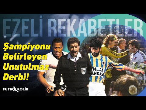 Şampiyonu Belirleyen Unutulmaz Derbi! | Fenerbahçe - Beşiktaş 1988 - 89 Sezonu