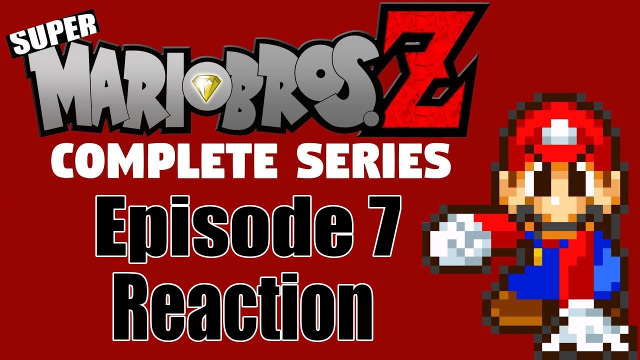 Reaction to: Super Mario Bros Z Episode 7 - Secret of the pipe maze ...
