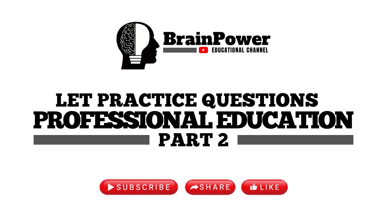 PROFED | LET PRACTICE QUESTIONS | PART 2 - YouTube