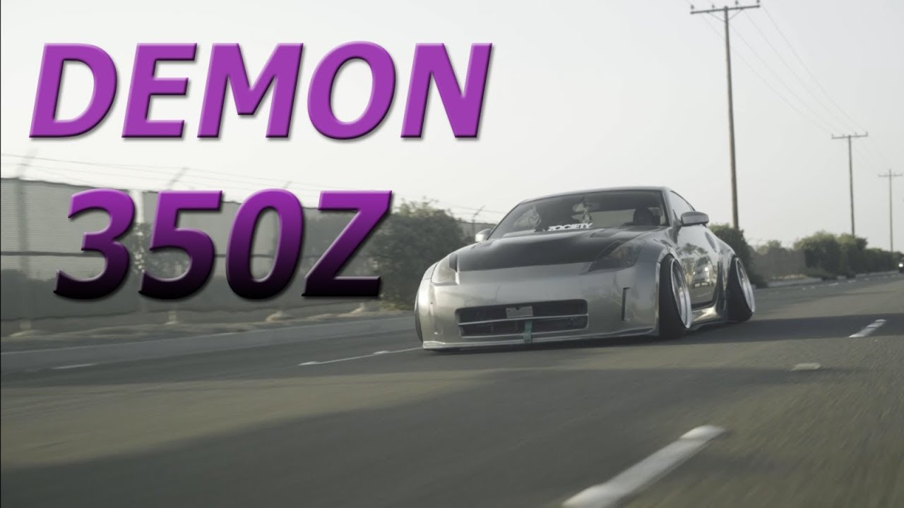 STATIC DEMON 350Z | LOW.Z33 - YouTube
