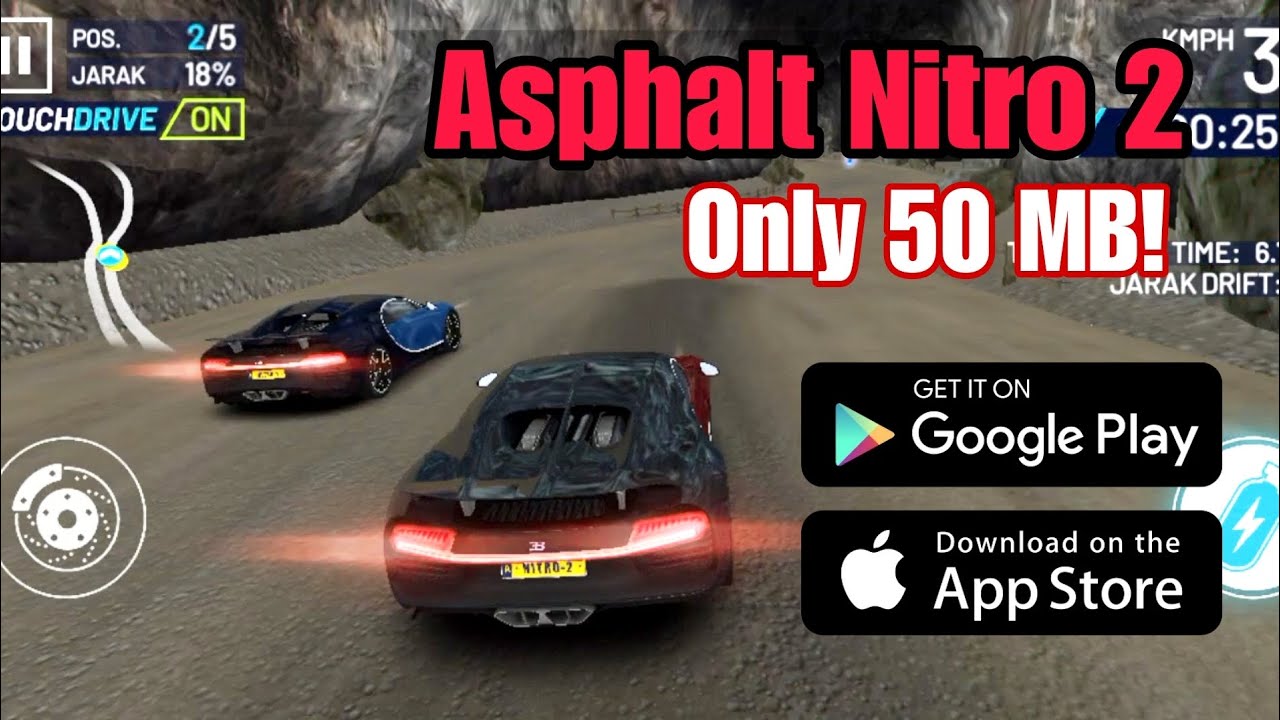 BEST GRAPHIC ONLY 50MB??? - Asphalt Nitro 2 Android Gameplay - YouTube