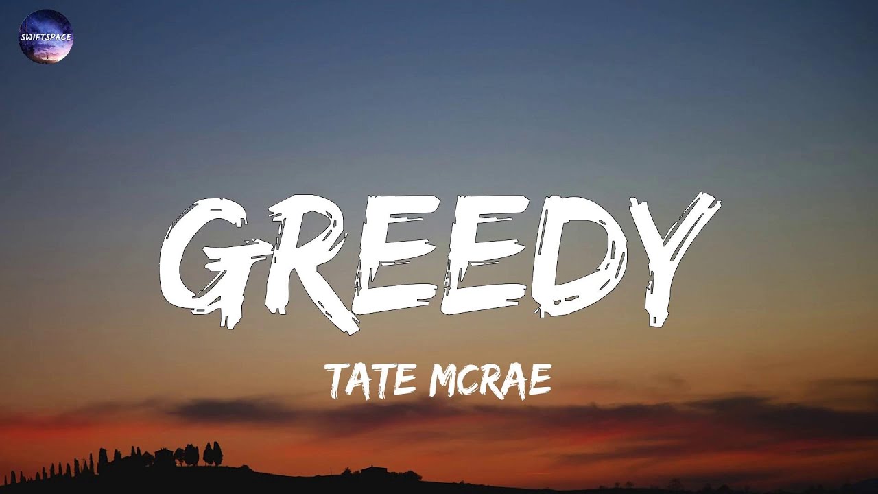 Tate McRae - greedy (Lyrics) - YouTube