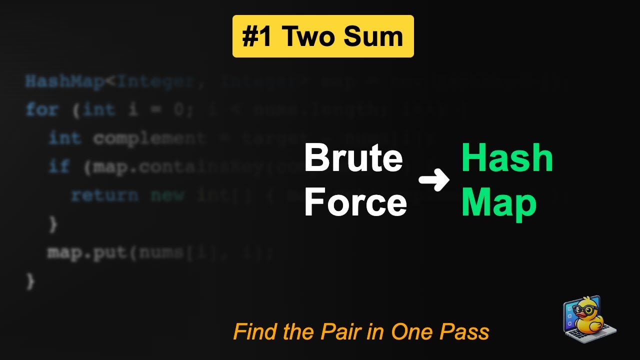 LeetCode #1: Two Sum in Java | Brute Force vs Hash Map O(n) | The ...