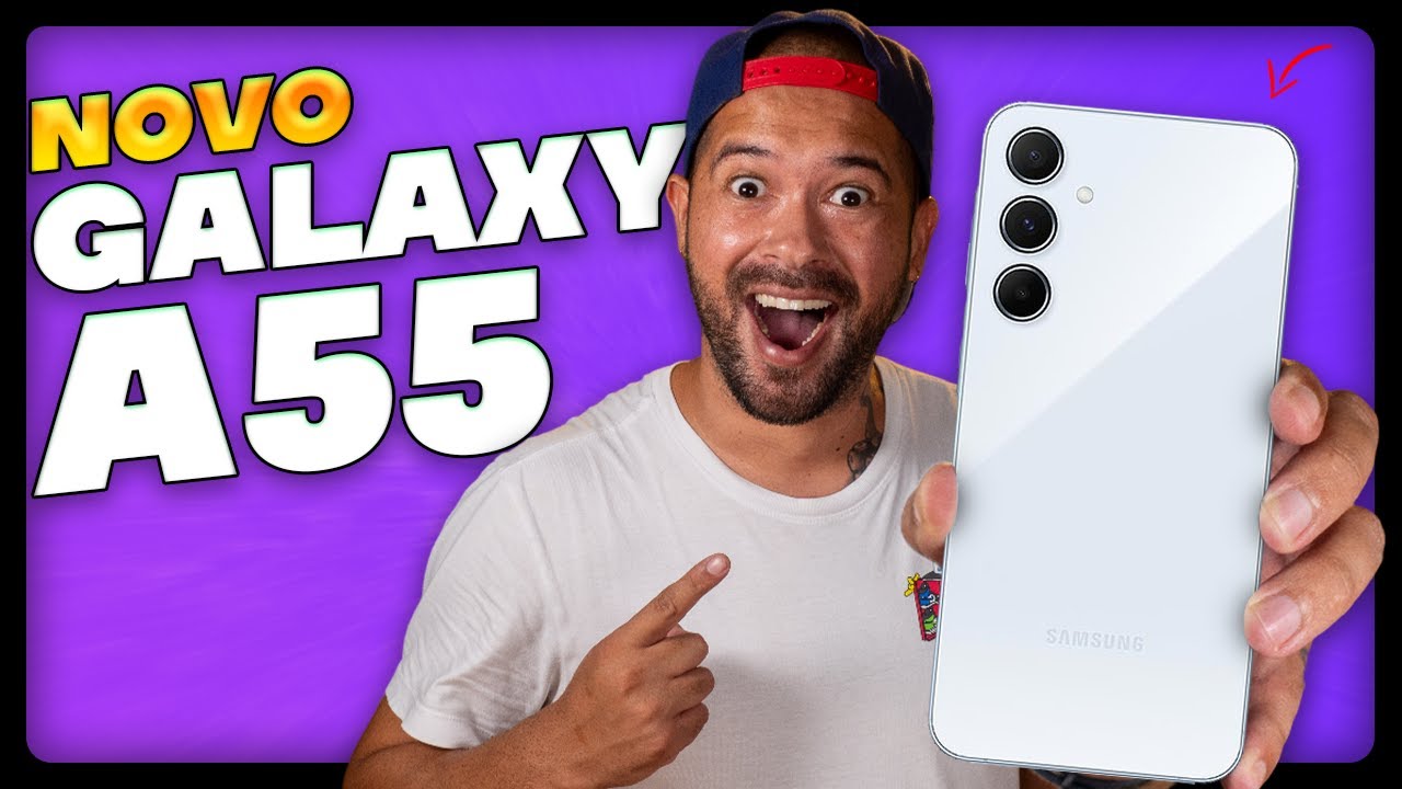 TUDO que VOCÊ precisa SABER sobre o NOVO GALAXY A55 da SAMSUNG! 🤩 - YouTube