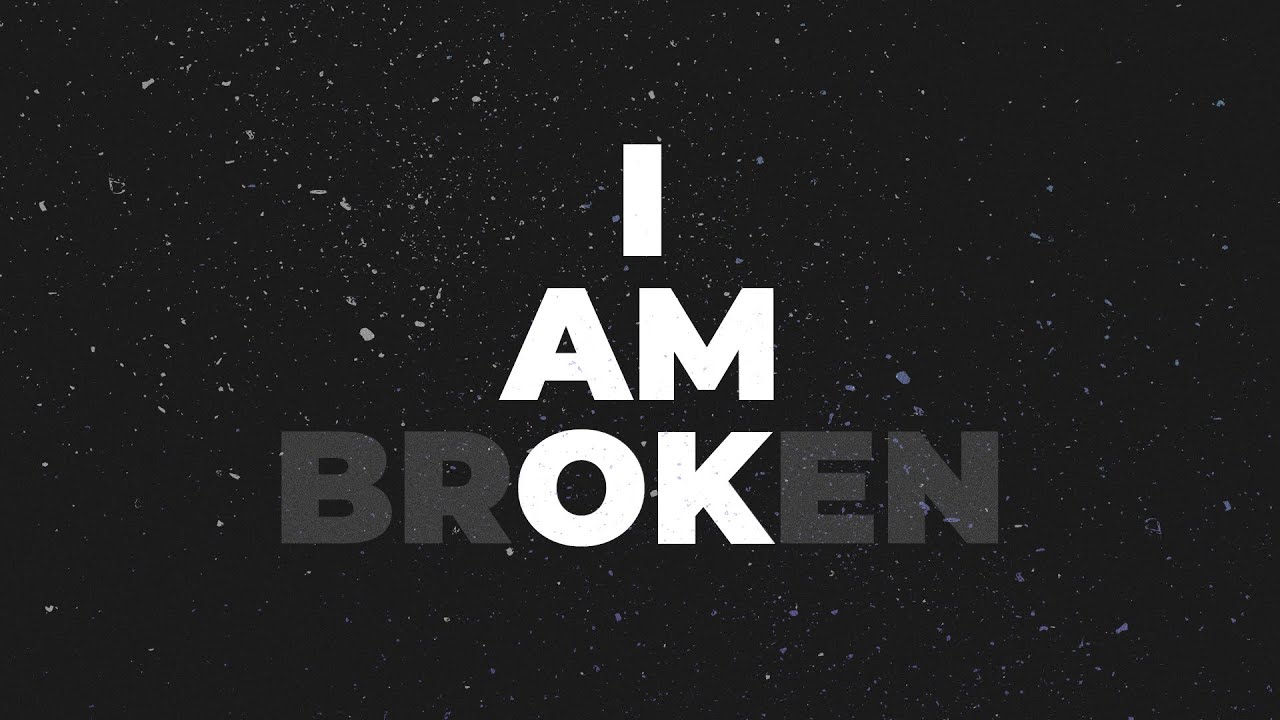 I am Broken | Pastor Eric Hansen - YouTube
