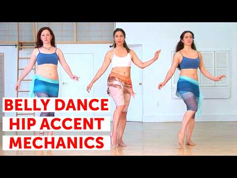 Hip accent mechanics from Belly Dance for Core Fitness with Ayshe - engage core muscles for control