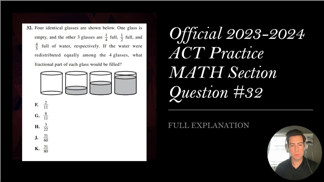 Official ACT Practice Exam Math Question #32 FULL EXPLANATION! - YouTube