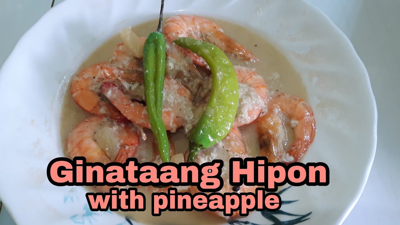 Ginataang Hipon with Pineapple || Shrimp with Coconut Milk|Easy Recipe ...