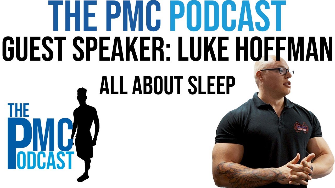 The PMC Podcast | Episode #5 with Luke Hoffman - YouTube