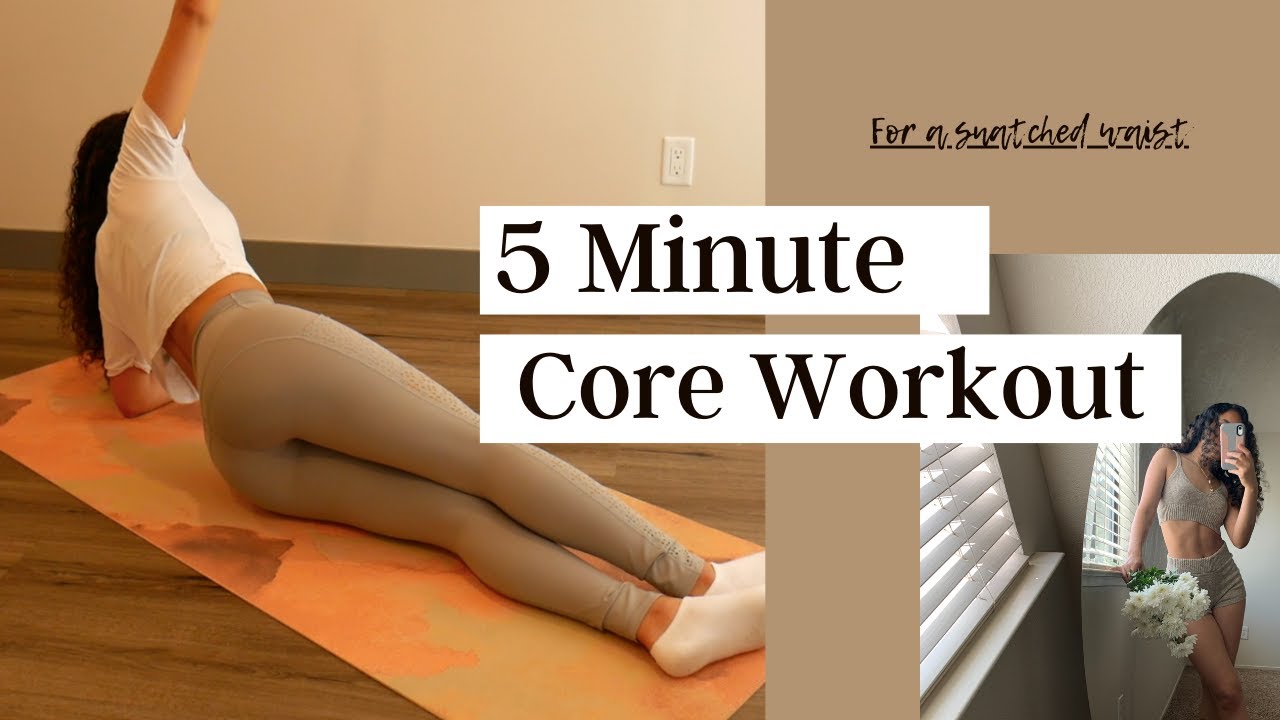 5 Minute Core Workout for a SNATCHED Waist - YouTube