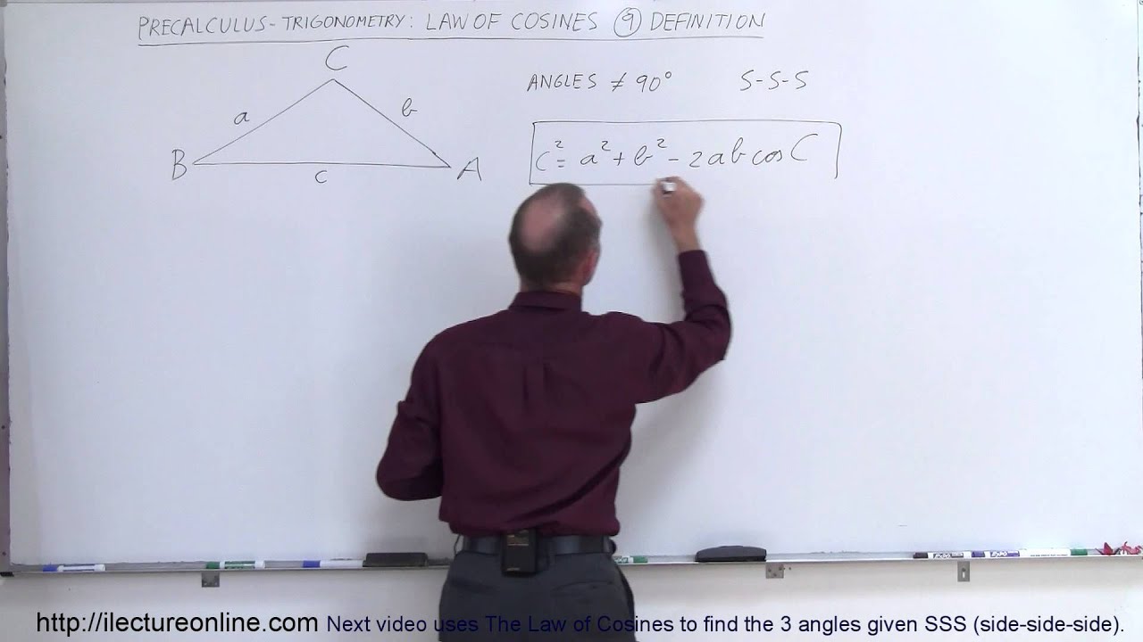PreCalculus - Trigonometry: The Law of Cosines (9 of 15) What is the ...