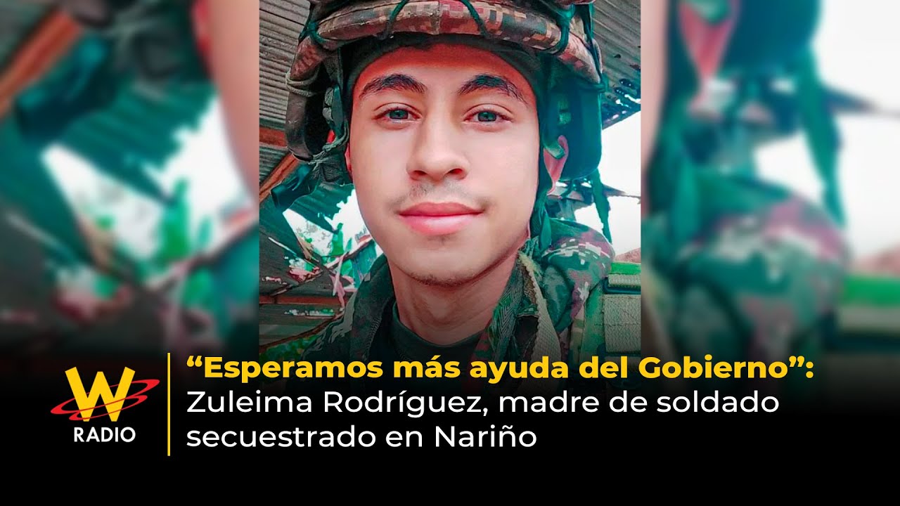 “Esperamos más ayuda del Gobierno”: Zuleima Rodríguez, madre de soldado ...