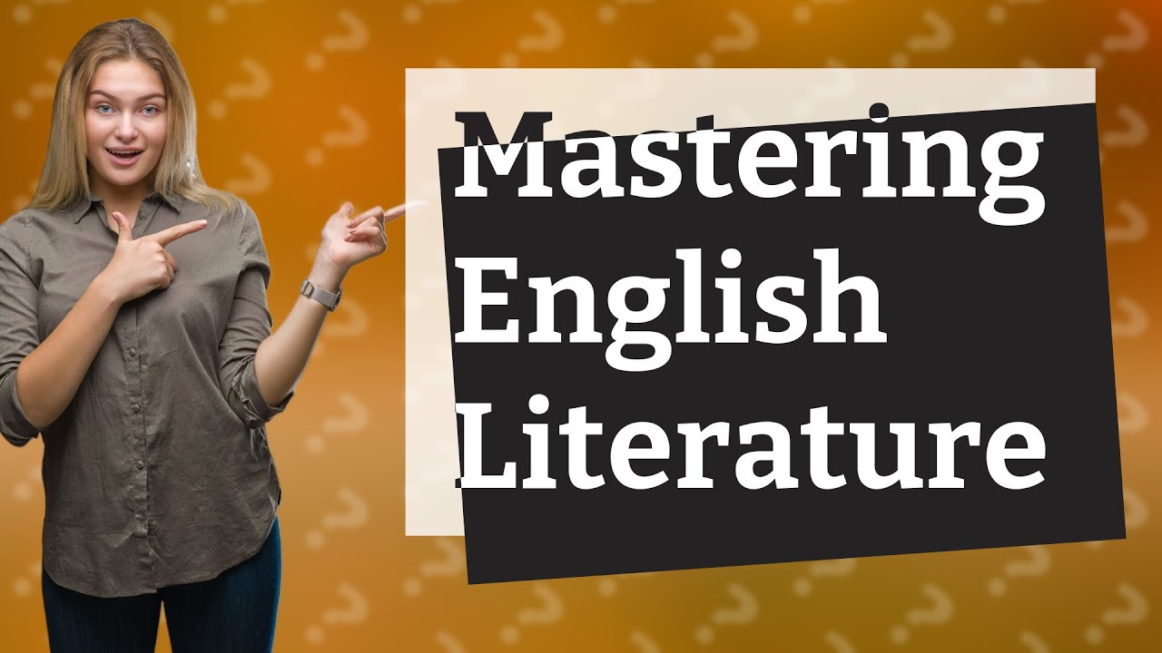 How Can I Master English Literature, Literary Theory, and Cultural ...